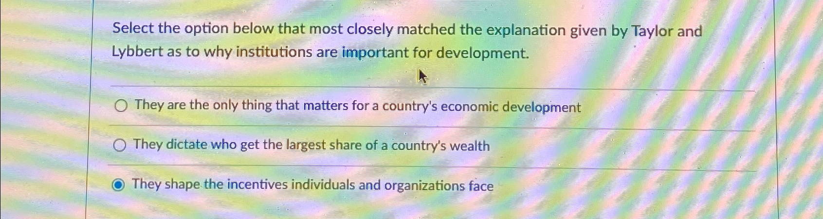 Solved Select the option below that most closely matched the | Chegg.com