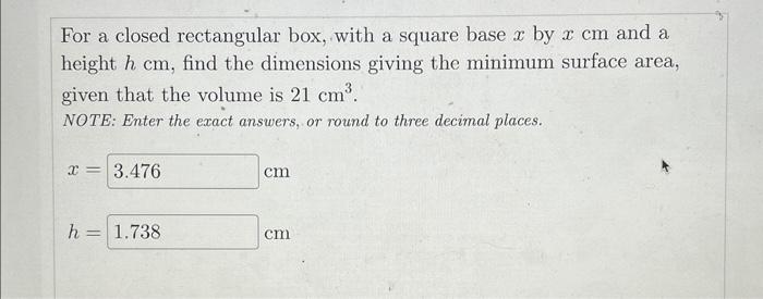 Solved For a closed rectangular box, with a square base x by | Chegg.com