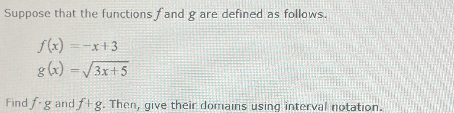 Suppose that the functions f ﻿and g ﻿are defined as | Chegg.com