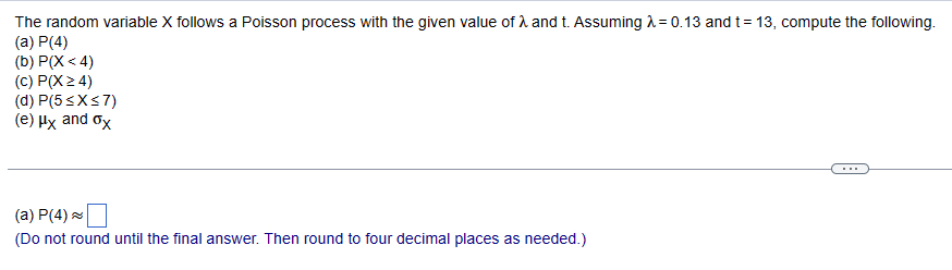 Solved The random variable x ﻿follows a Poisson process with | Chegg.com