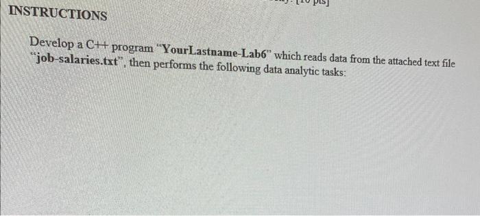 Solved Develop a C++ program "YourLastname-Lab6" which reads | Chegg.com