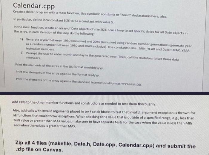 Solved Calendar.cpp Create a dirver program with a main | Chegg.com