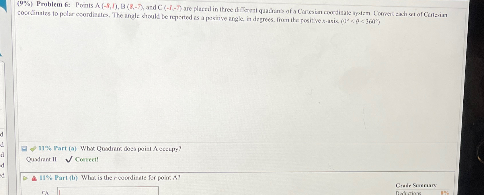 Solved (9%) ﻿Problem 6: Points A (-8,1), ﻿B (8,-7), ﻿and C | Chegg.com