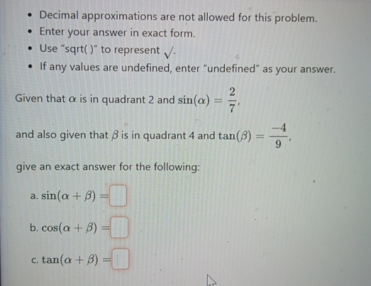 Solved Decimal approximations are not allowed for this | Chegg.com