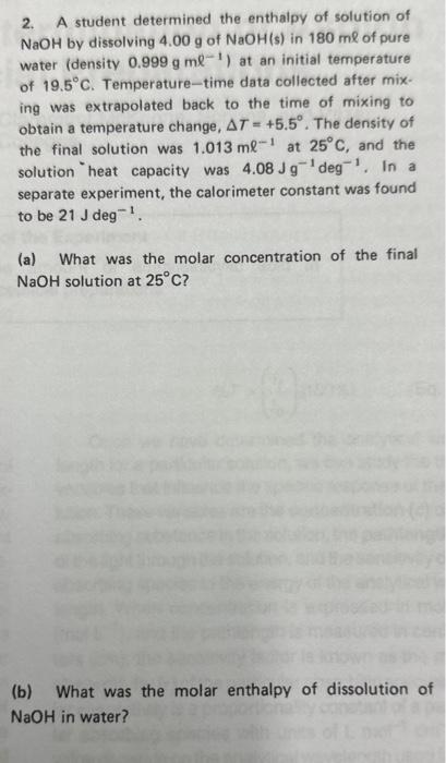 Solved 2. A student determined the enthalpy of solution of | Chegg.com