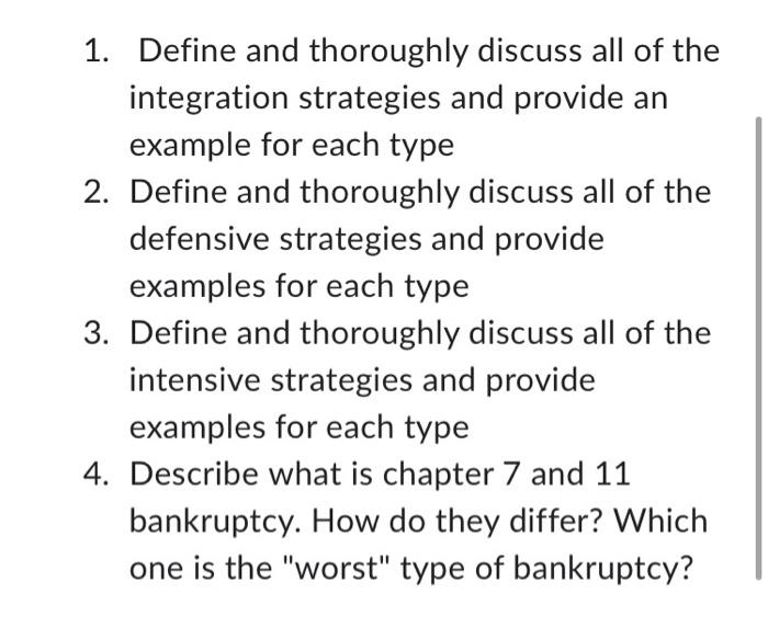 Solved 1. Define and thoroughly discuss all of the | Chegg.com