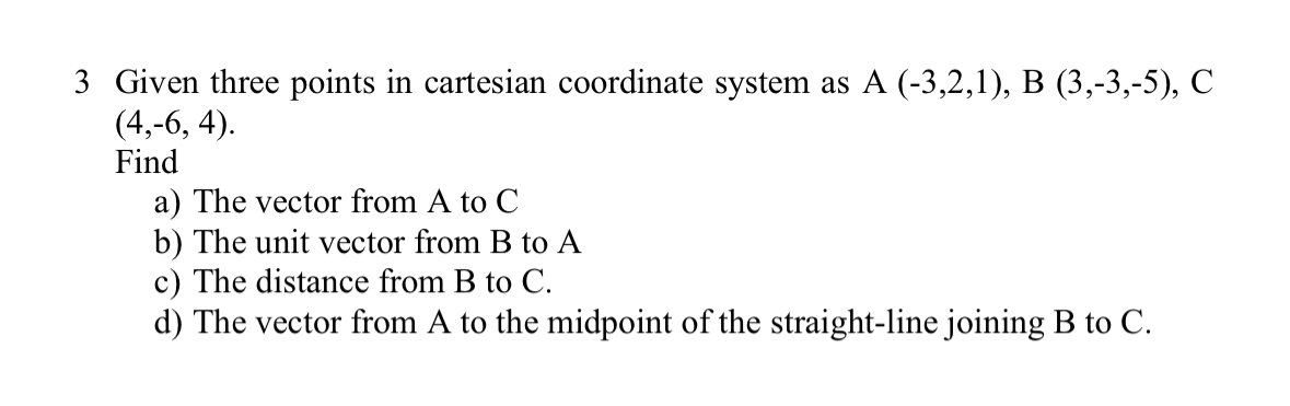 3 ﻿Given three points in cartesian coordinate system | Chegg.com