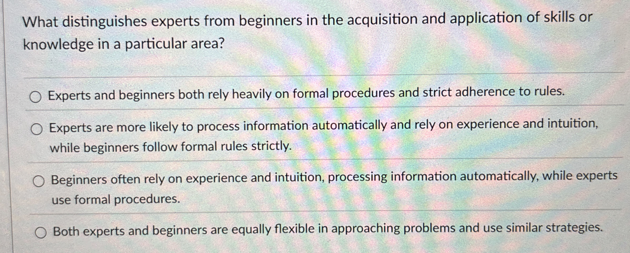 Solved What distinguishes experts from beginners in the | Chegg.com