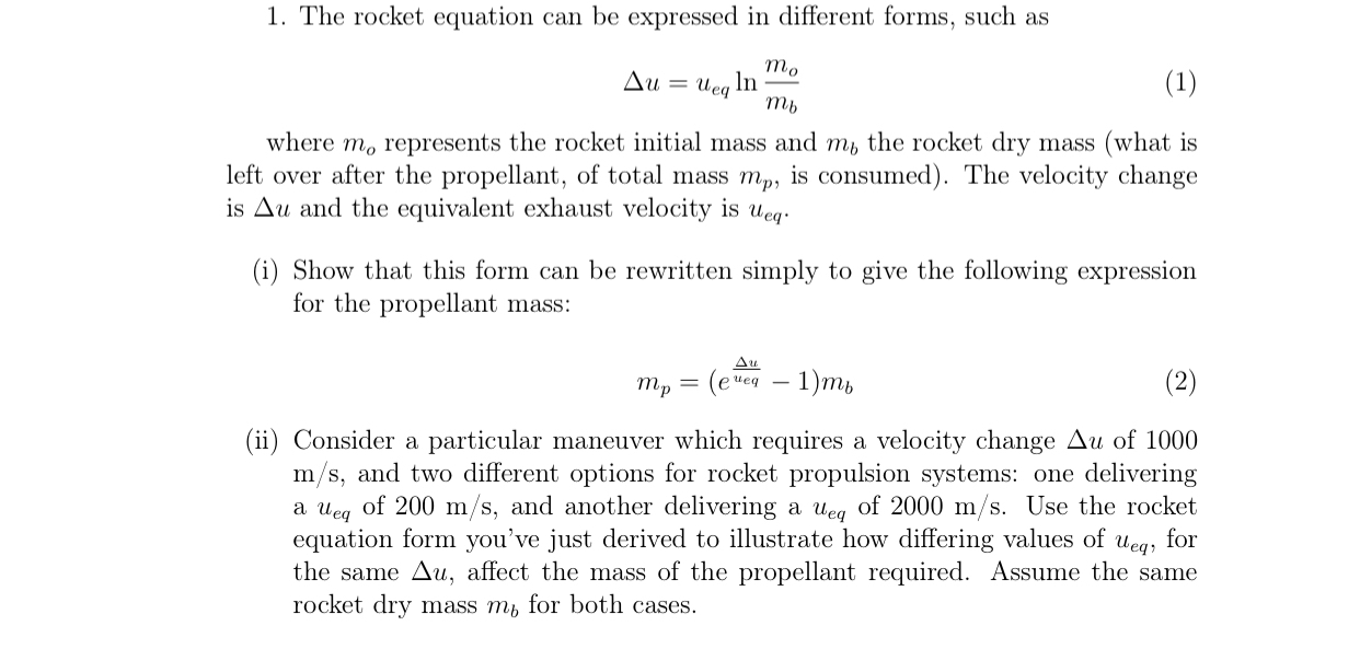 Solved The rocket equation can be expressed in different | Chegg.com