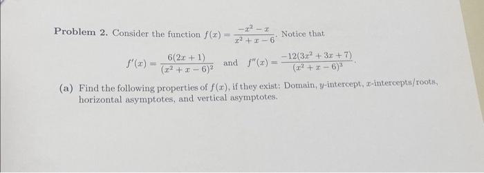 Solved Problem 2 Consider The Function F X X2 X−6−x2−x