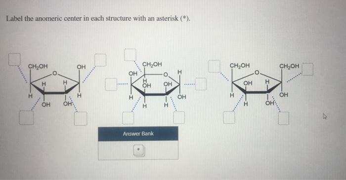Solved Label the anomeric center in each structure with an | Chegg.com