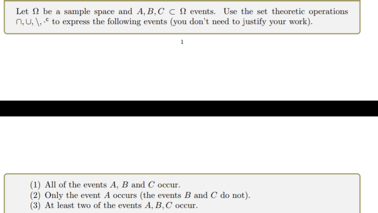 Solved Let Ω be a sample space and A,B,C⊂Ω events. Use the | Chegg.com