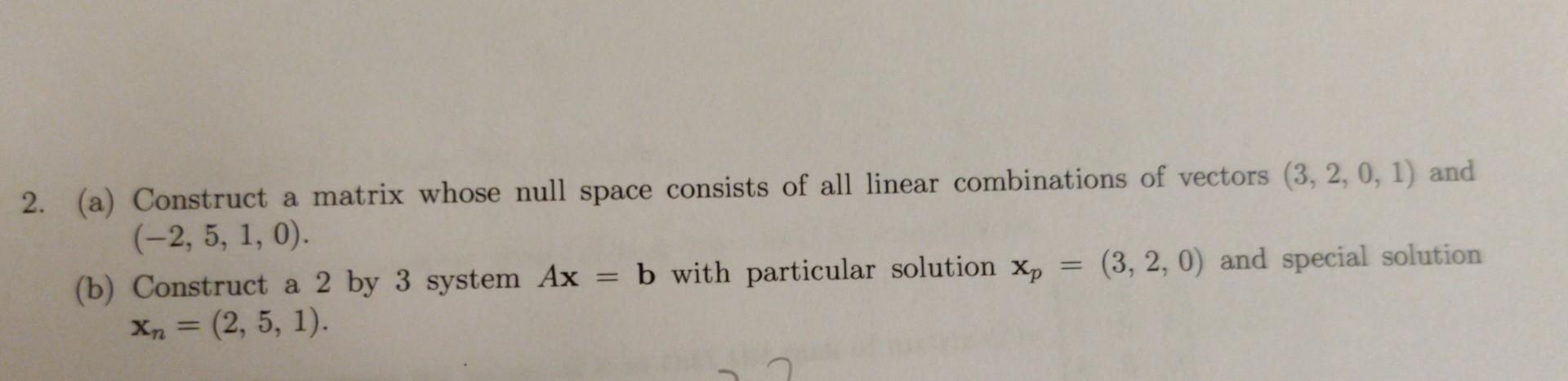 2 A Construct A Matrix Whose Null Space Consists