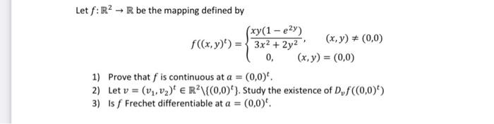 Solved Let f:R2→R be the mapping defined by | Chegg.com