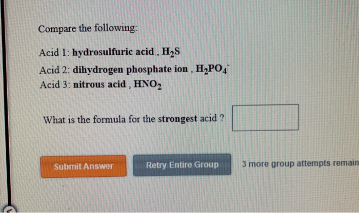 Solved Compare the following: Acid 1: hydrosulfuric acid, | Chegg.com