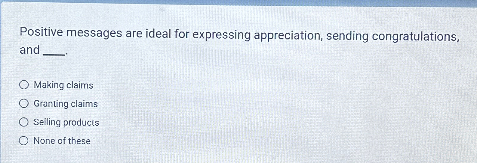 Solved Positive-messages are ideal for expressing | Chegg.com