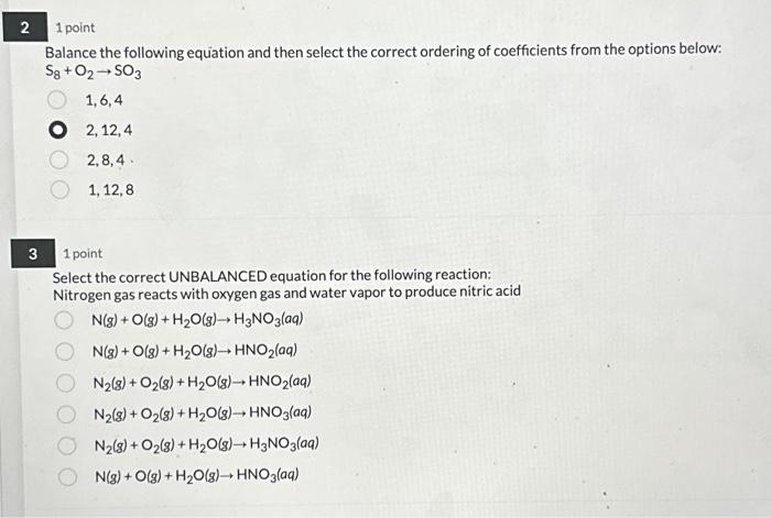 Solved 2 3 1 point Balance the following equation and then | Chegg.com