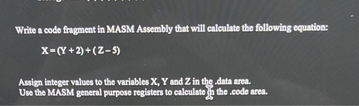Solved Write A Code Fragment In Masm Assembly That Will