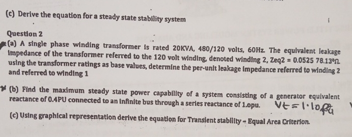 Solved (c) ﻿Derive the equation for a steady state stability | Chegg.com