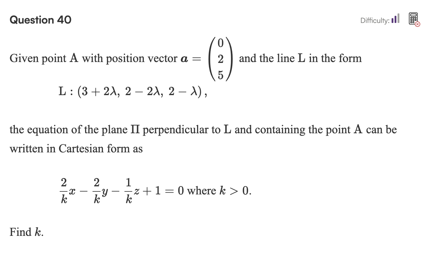 Solved Given point A with position vector a=([0],[2],[5]) | Chegg.com
