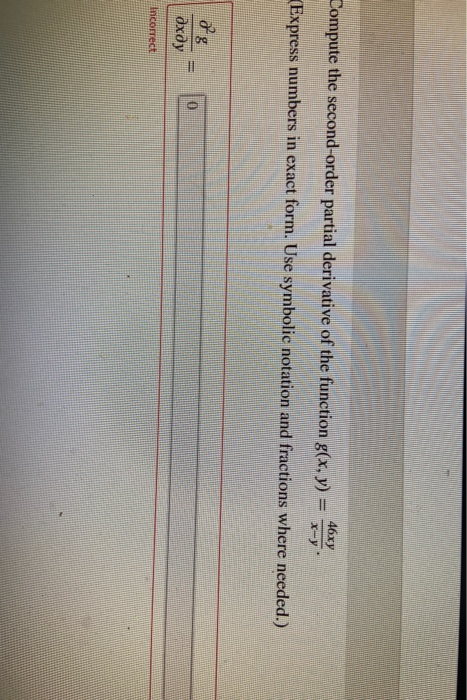Solved Compute the second-order partial derivative of the | Chegg.com