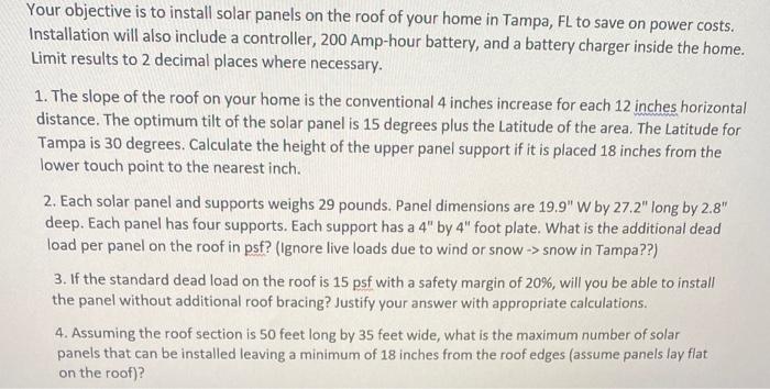 Solved Your objective is to install solar panels on the roof | Chegg.com