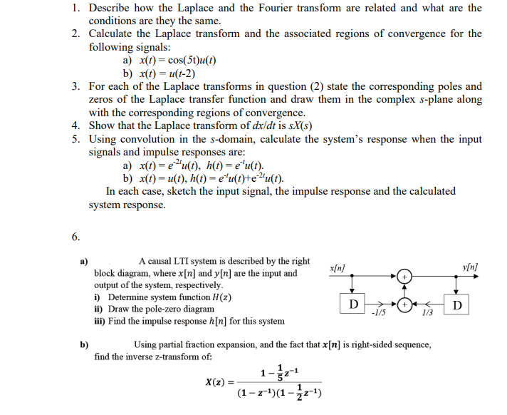 Solved Describe how the Laplace and the Fourier transform | Chegg.com