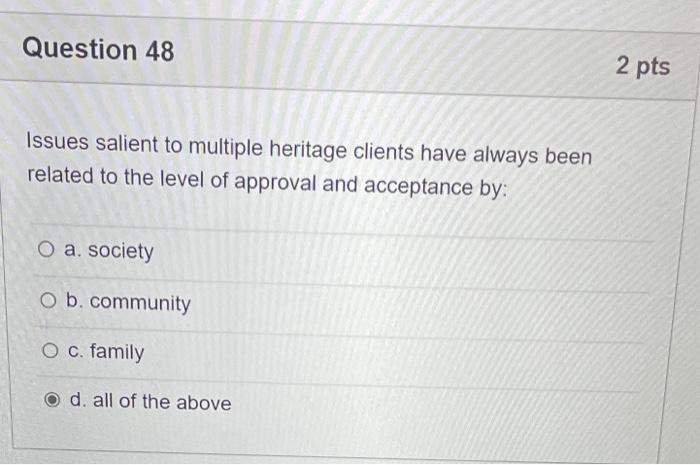 Solved Issues salient to multiple heritage clients have | Chegg.com