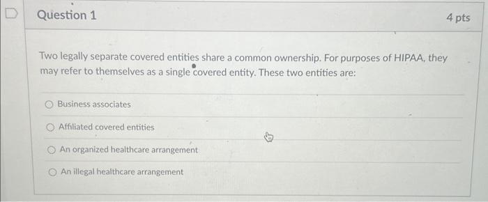 Solved Two legally separate covered entities share a common | Chegg.com