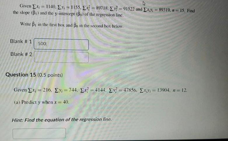 Solved Given ∑xi=1140,∑yi=1155,∑xi2=89718,∑yi2=91522 and | Chegg.com