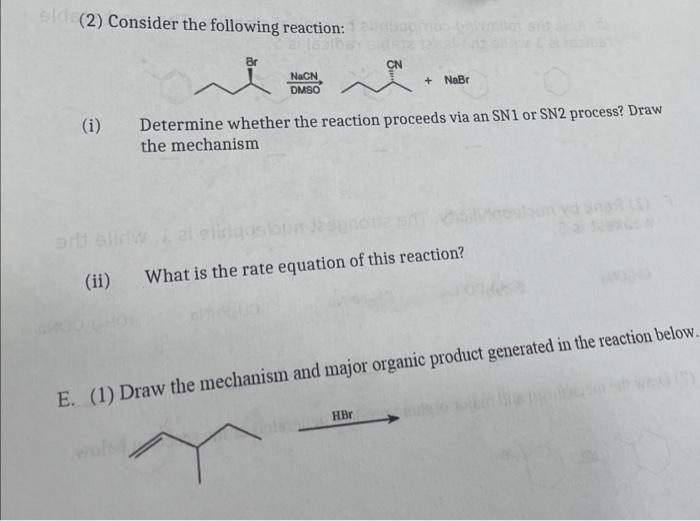 Solved (2) Consider the following reaction: +NaBr (i) | Chegg.com