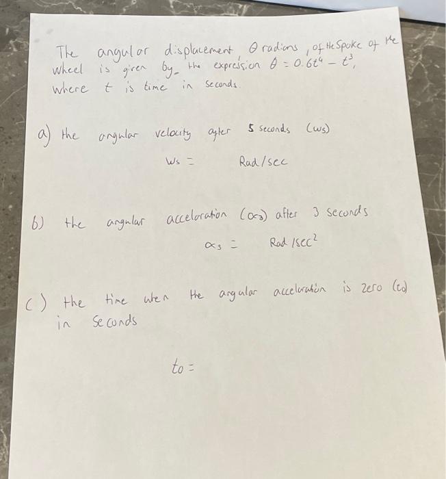 Solved The angular displacement, θ radions, of thespoke of | Chegg.com