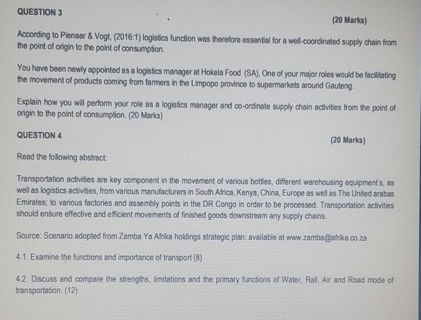 Solved (20 Marks) According to Pienaar \& Vogt, (2016:1) | Chegg.com