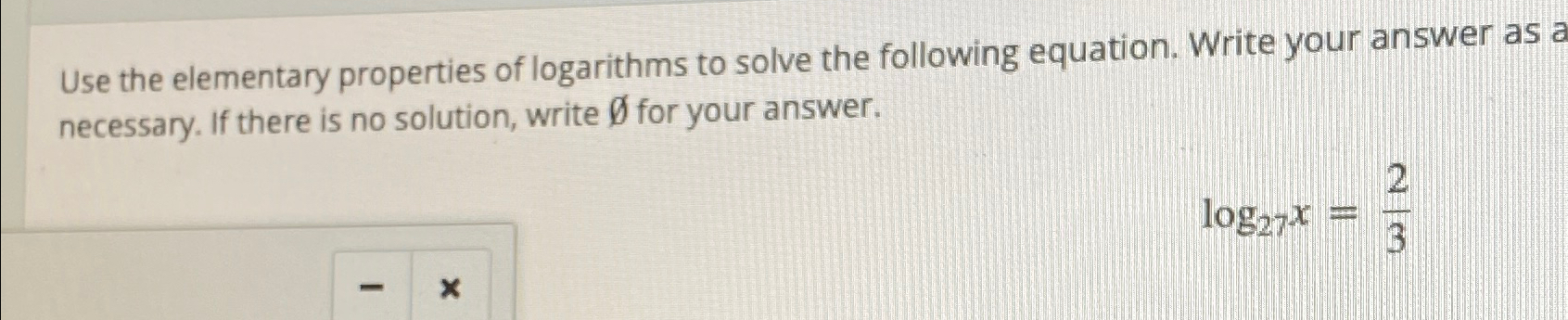 Solved Use the elementary properties of logarithms to solve | Chegg.com