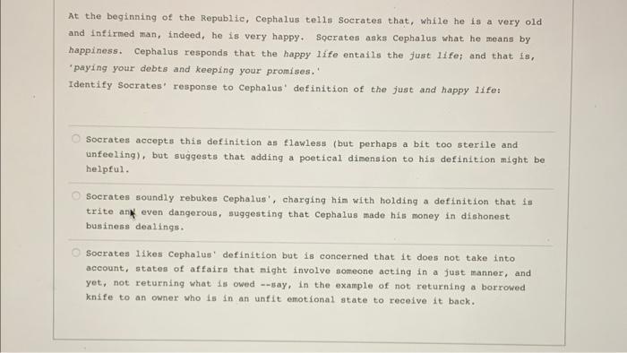 At the beginning of the Republic, Cephalus tella | Chegg.com