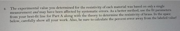 Solved 4. The experimental value you determined for the | Chegg.com