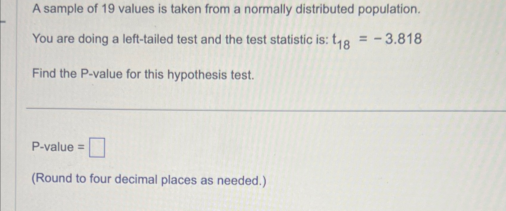 Solved A sample of 19 ﻿values is taken from a normally | Chegg.com