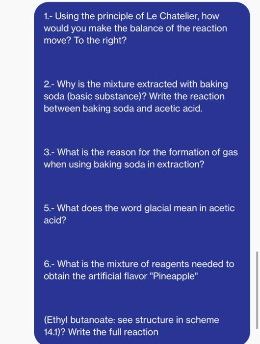 Solved 1.- Using the principle of Le Chatelier, how would | Chegg.com