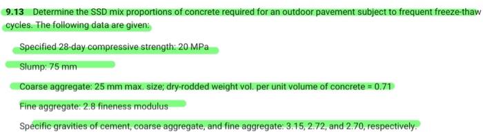 Solved 9.13 Determine the SSD mix proportions of concrete | Chegg.com