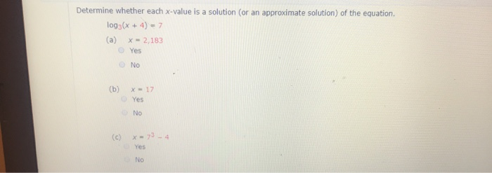 Solved Determine whether each x-value is a solution (or an | Chegg.com