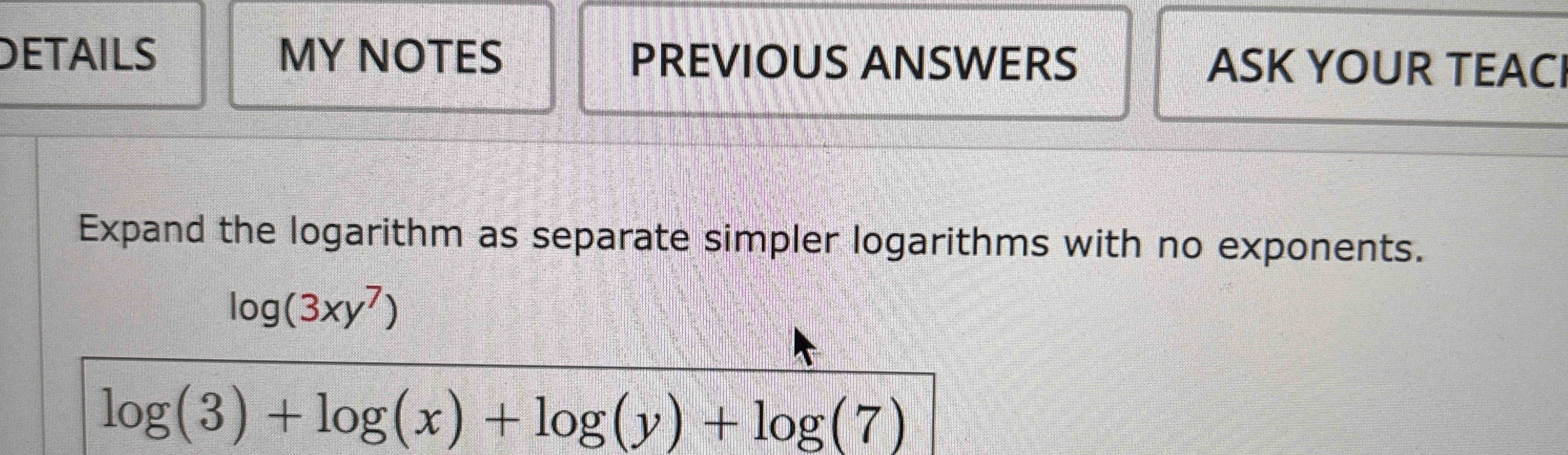 Solved MY ﻿Expand the logarithm as ﻿separate simpler | Chegg.com