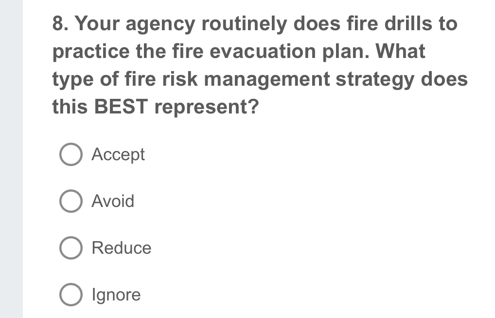 Solved Your agency routinely does fire drills to practice | Chegg.com