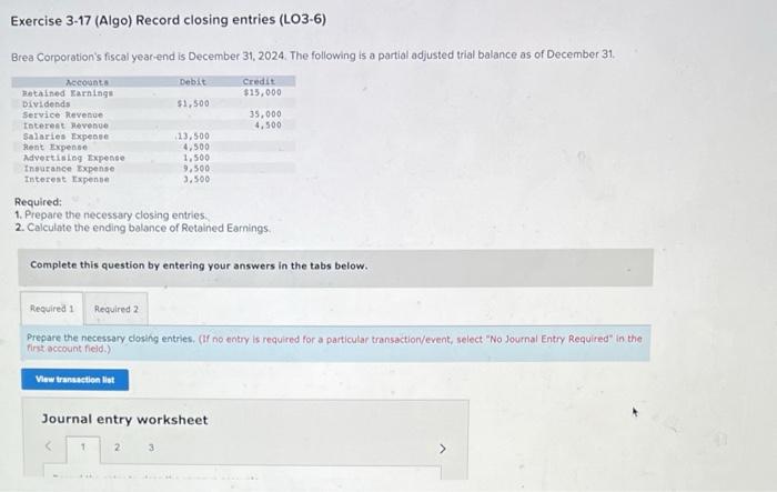 Solved Exercise 3 17 Algo Record Closing Entries Lo3 6