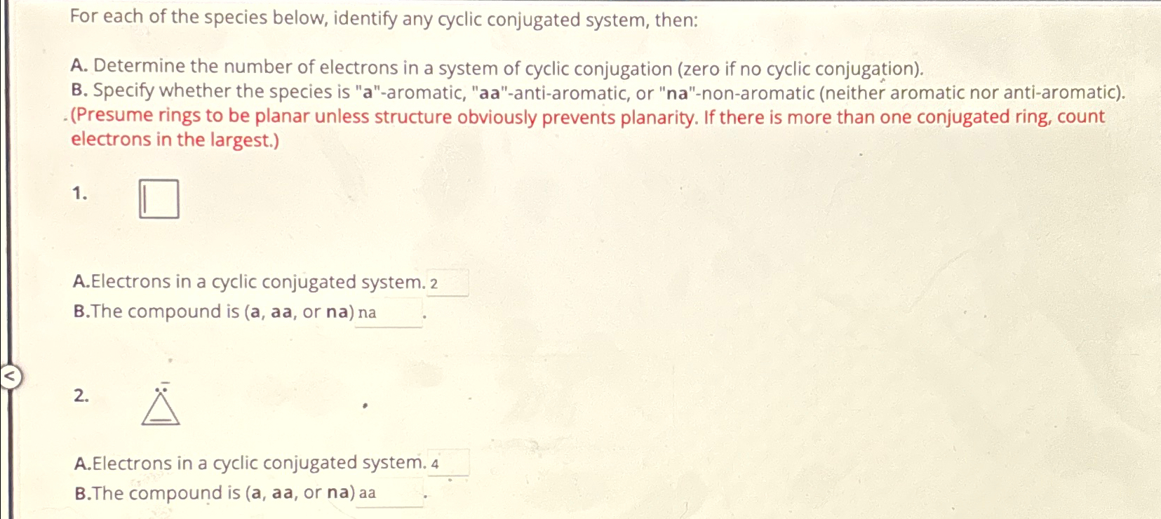 Solved For each of the species below, identify any cyclic | Chegg.com