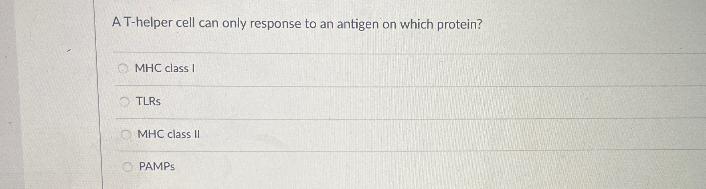 Solved A T-helper cell can only response to an antigen on | Chegg.com