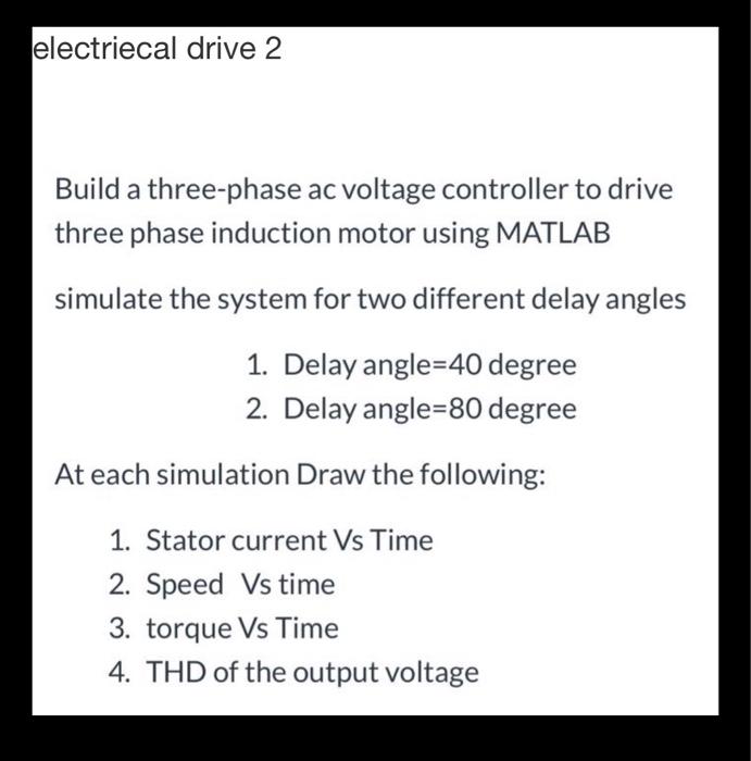 Solved electriecal drive 2 Build a three-phase ac voltage | Chegg.com