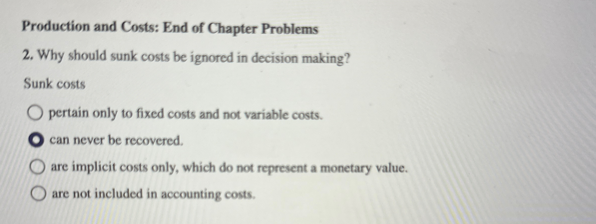 Solved Production and Costs: End of Chapter Problems2. ﻿Why | Chegg.com