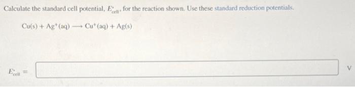 Solved Calculate The Standard Cell Potential Ecell For The