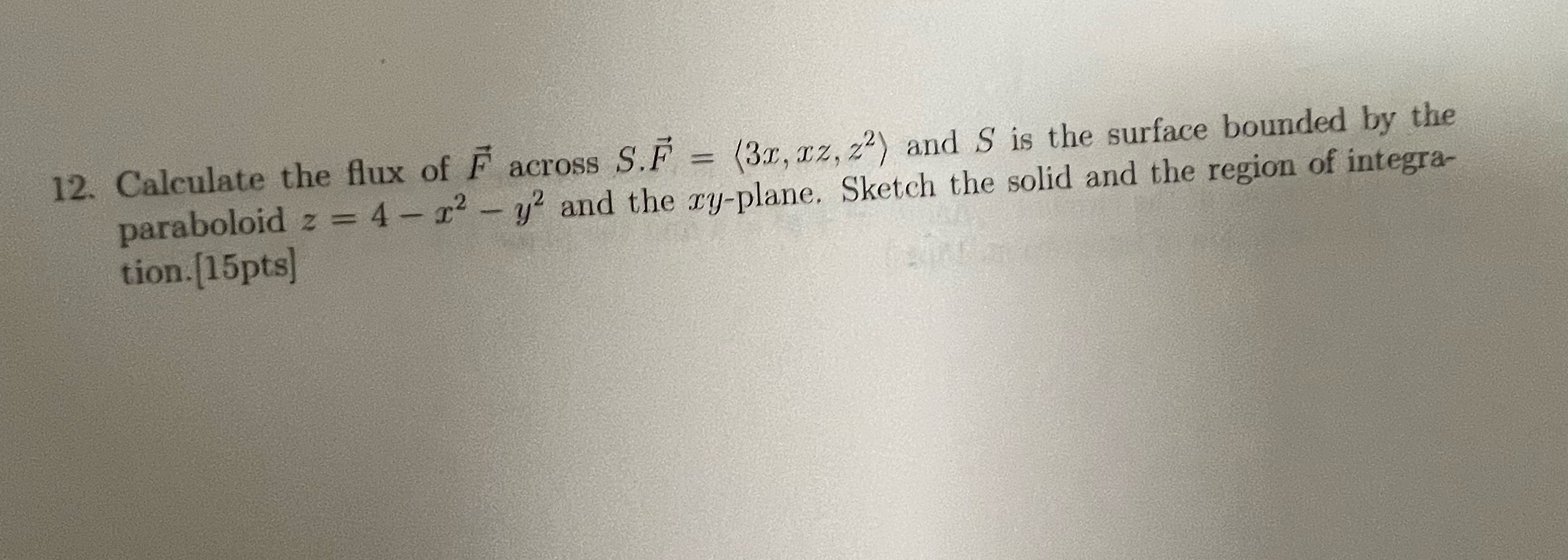 Solved Calculate the flux of vec(F) ﻿across | Chegg.com