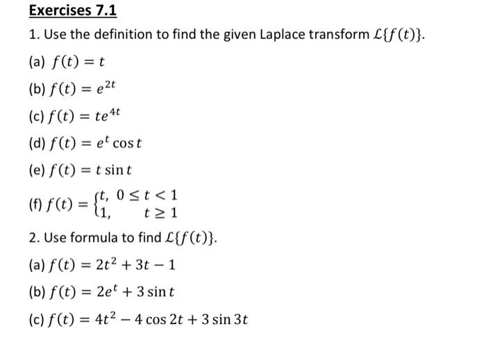 Solved 1. Use the definition to find the given Laplace | Chegg.com